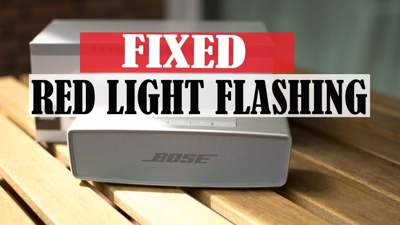 Bose Soundlink Mini 2 Blinking Red Light
